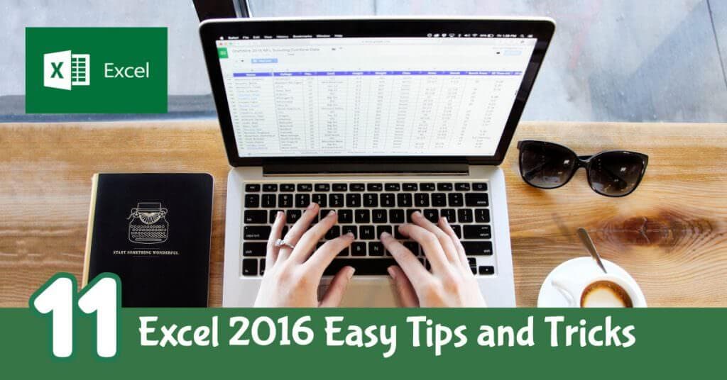 Top 11 Microsoft Excel Easy Tips and Tricks to assist you