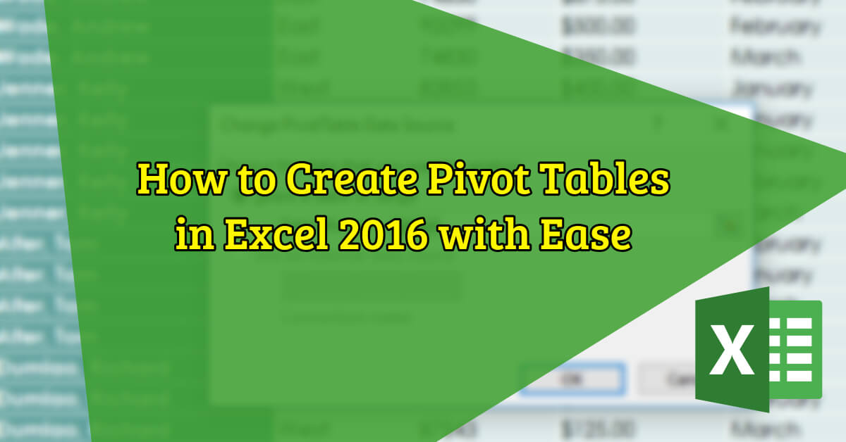 How To Create Pivot Tables In Excel 2016 Dynamic Web Training Blog