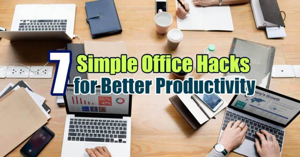 7 Office Hacks for Productivity - Dynamic Web Training Blog